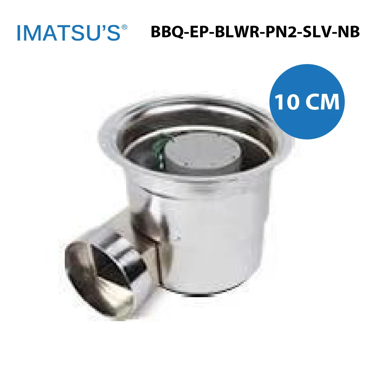 BBQ-EP-BLWR-PN2-SLV-NB | Korean barbeque Exhaust | KIPAS CKE