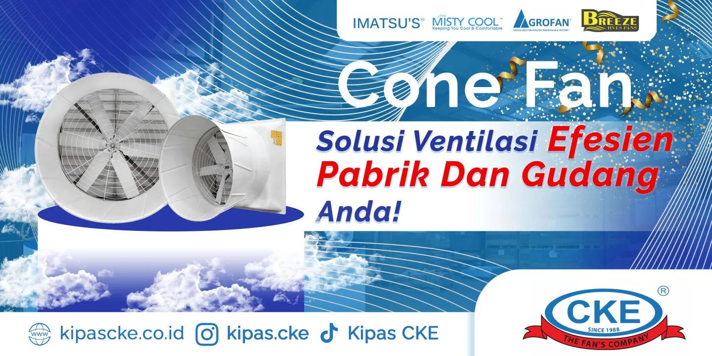 Cone Fan: Solusi Ventilasi Efisien untuk Pabrik dan Gudang Anda | BLOG ...