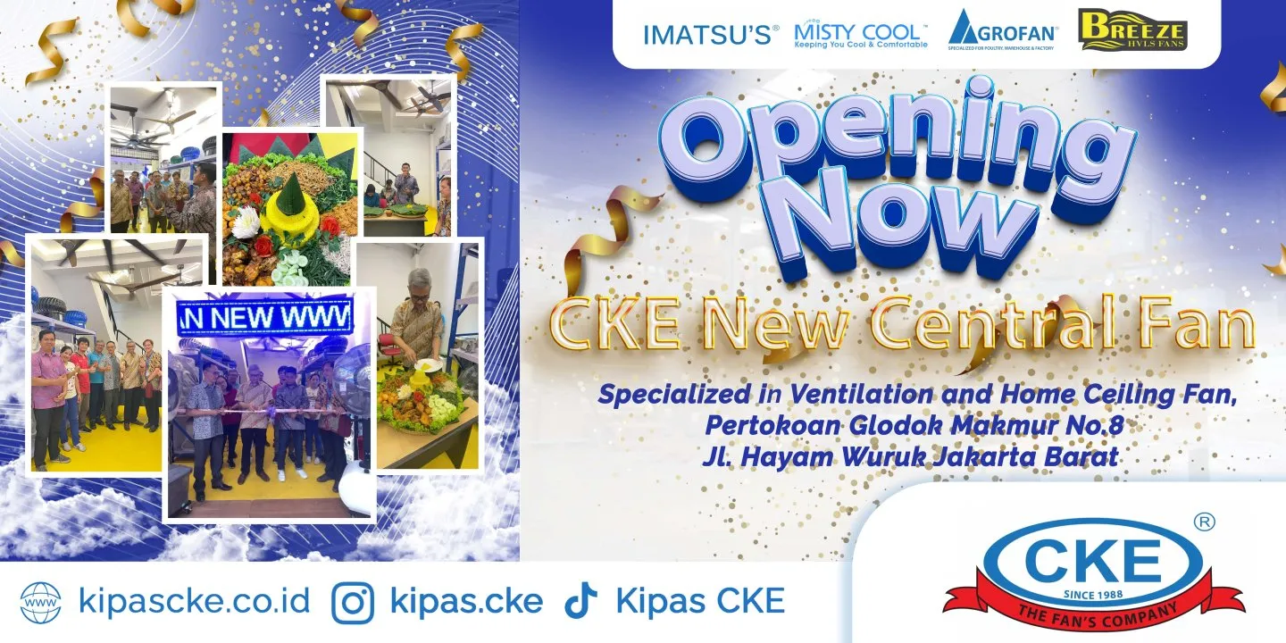 Grand Opening CKE New Central Fan – Outlet Baru di Jakarta! | BLOG ...
